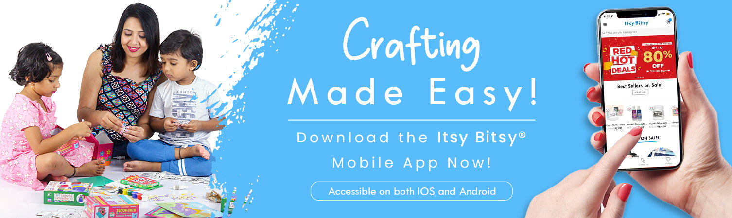Itsy Bitsy - India's Trusted Art, Craft, and Hobby Megastore
